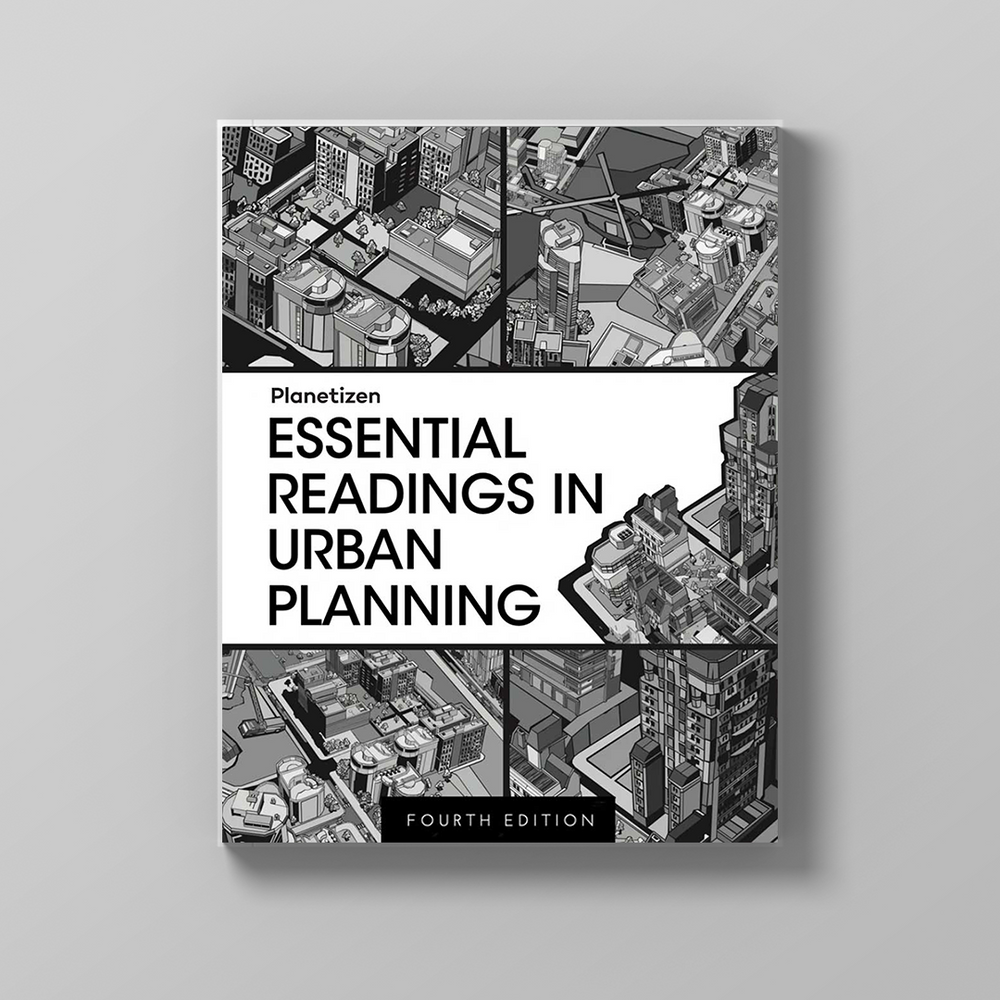 Planetizen Essential Readings in Urban Planning, 4th Edition - Planetizen Store